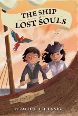 The Ship of Lost Souls (Ship of Los..., Delaney, Rachel 9780448457772| eBay