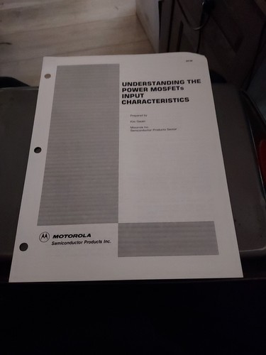 MOTOROLA AR196 UNDERSTANDING THE POWER MOSFETS INPUT CHARACTERISTICS | eBay