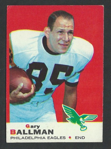 1969 Topps #41 GARY BALLMAN Philadelphia Eagles NO CREASES - VGEX | eBay