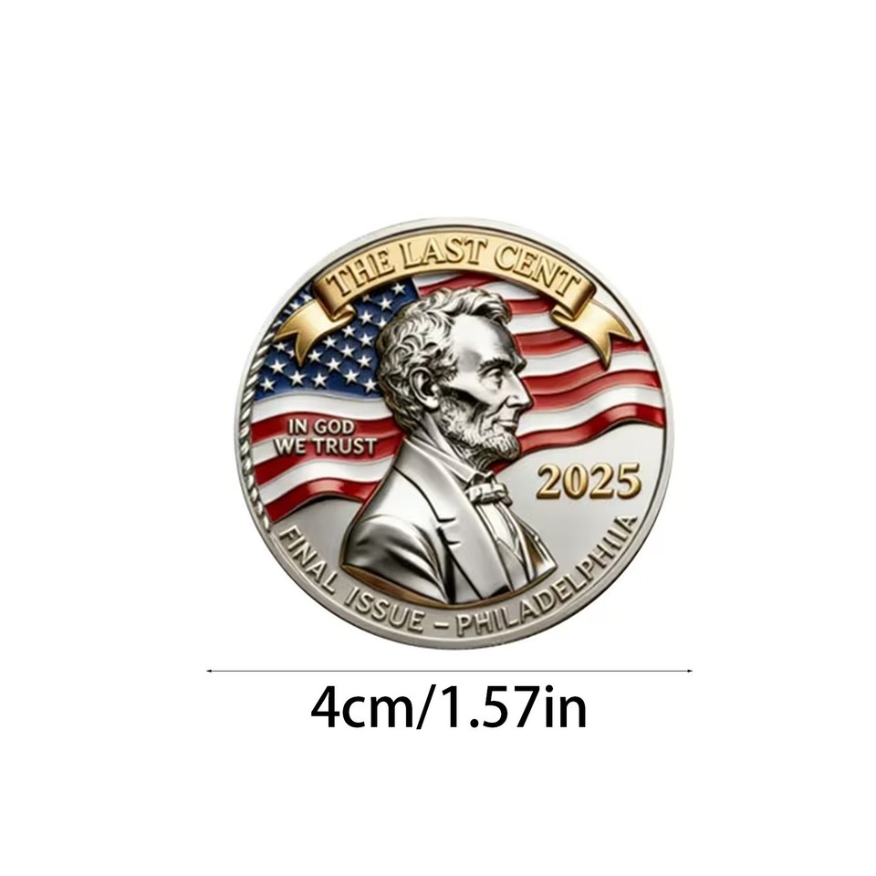 5PC Lincoln Commemorative Coin THE LAST CENT TRIBUTE 2025 FINAL ISSUE ...