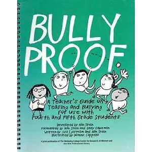 BULLYPROOF: A TEACHER'S GUIDE ON TEASING AND BULLYING FOR By Lisa ...