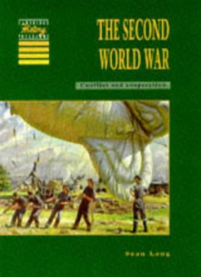 The Second World War: Conflict and Co-operation (Cambridge Histo ...