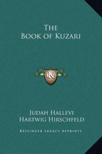 Book of Kuzari by Hartwig Hirschfeld and Judah Hallevi (2010, Hardcover ...