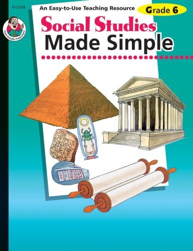 SOCIAL STUDIES MADE SIMPLE, GRADE 6 By School Specialty Publishing ...