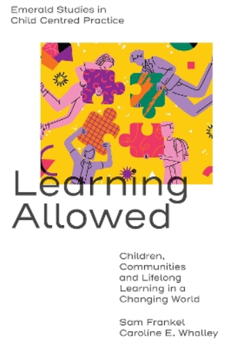 Sam Frankel Caroline E. Whalley Learning Allowed (Relié) 9781801174015 ...