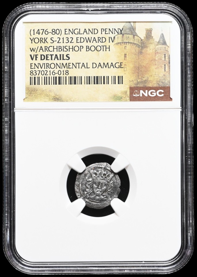 ENGLAND. Edward IV 1461-1483, Silver Penny, S-2132, York, Booth, NGC VF ...