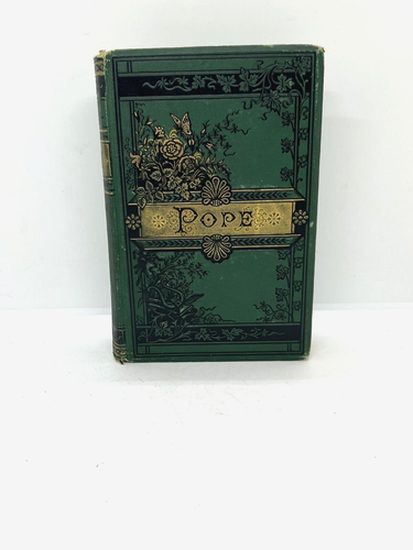 THE POETICAL WORKS OF ALEXANDER POPE ILLUSTRATED EXCELSIOR EDITION BOOK ...