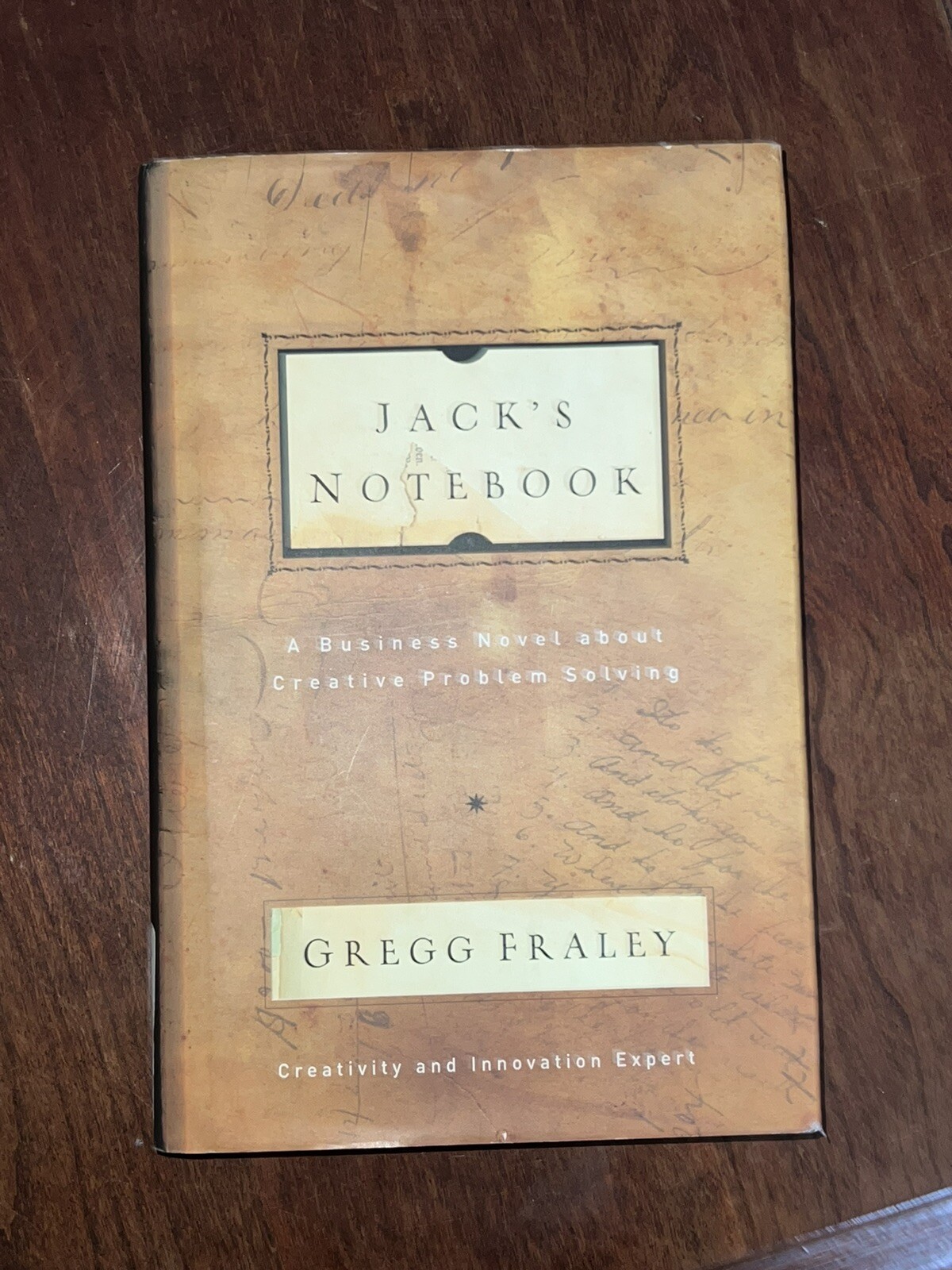 Jack's Notebook: A Business Novel about Creative Problem Solving by ...