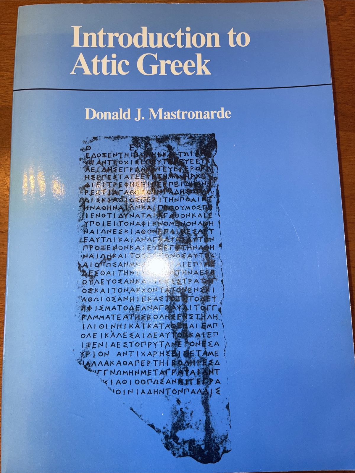 Introduction to Attic Greek : Answer Key by Donald J. Mastronarde (1995 ...