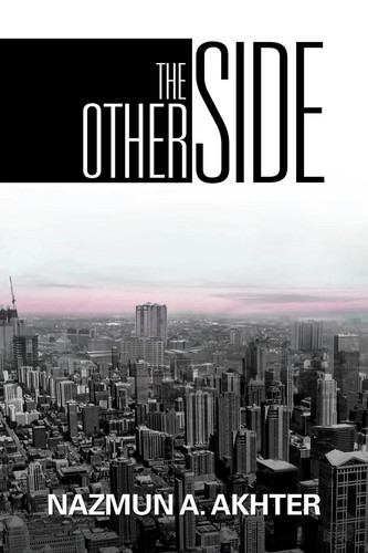 Nazmun A. Akhter | The Other Side | Taschenbuch | Englisch (2012 ...