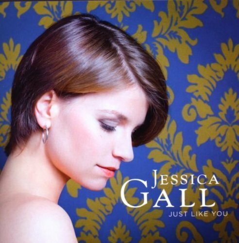 Jessica Gall Just like you (2008) [CD] 886972752327 | eBay