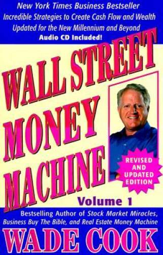 Wall Street Money Machine, Volume 1 - Hardcover By Cook, Wade B. - GOOD ...