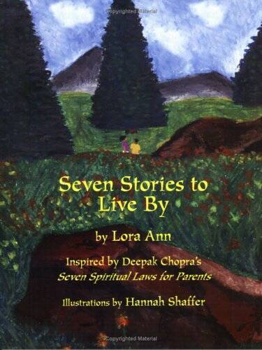 Seven Stories to Live By - Hardcover By Lora Ann - GOOD 9780976472407| eBay