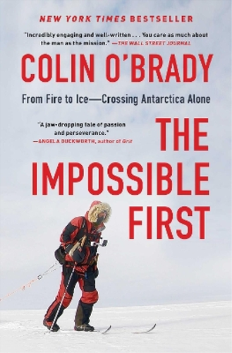 Colin O'Brady Impossible First (Paperback) (US IMPORT) | eBay