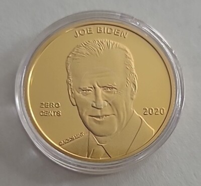 JOE BIDEN ZERO CENTS NOVELTY COIN IN CAPSULE LETS GO BRANDON CREEPY ...