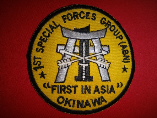 US 1st Special Forces Group (Airborne) "FIRST IN ASIA" OKINAWA Patch ...