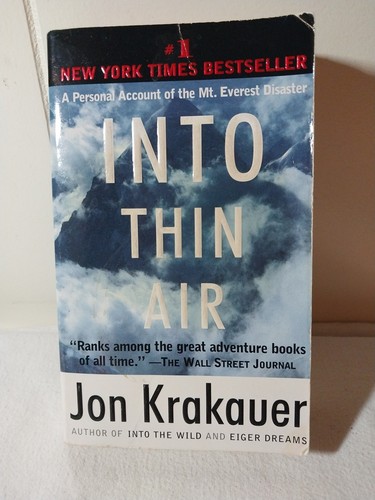 Into Thin Air: A Personal Account of the Mount Everest Disaster Jon ...
