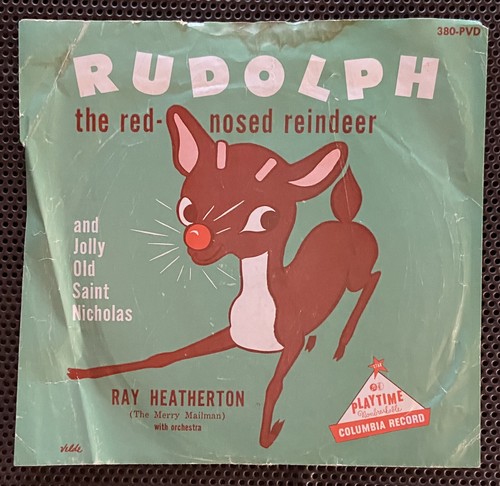 Rudolph The Red Nosed Reindeer Ray Heatherton 1930-40’s 78 Rpm 6” Red ...