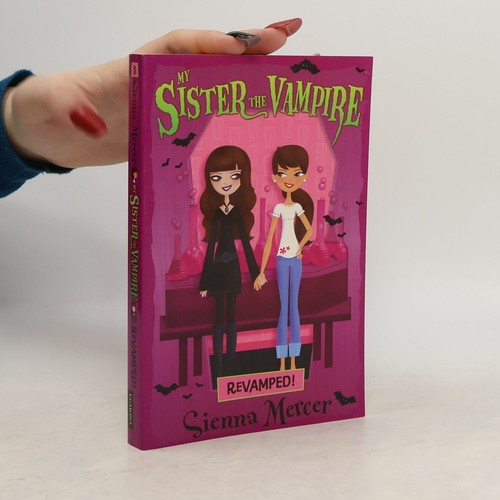 My Sister the Vampire 3. Revamped | Sienna Mercer 1405243716 | eBay.de