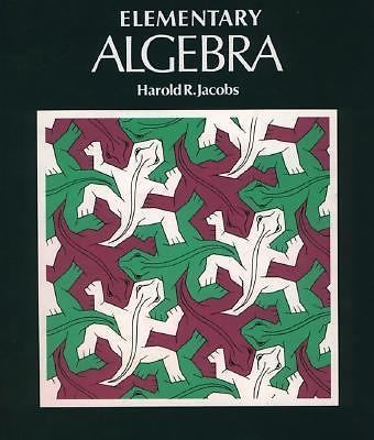Elementary Algebra by Harold R. Jacobs (1979, Hardcover) for sale ...