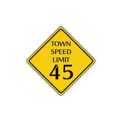Town Speed Limit 45 MPH Diamond Sign Road Street Traffic Aluminum Metal ...