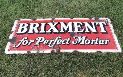 Brixment For Perfect Mortar Porcelain Sign Rare Single Sided Heavy ...