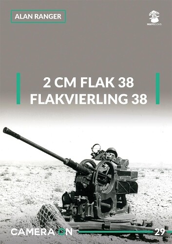 Alan Ranger 2cm Flak 38 And Flakvierling 38 (Poche) Camera on | eBay
