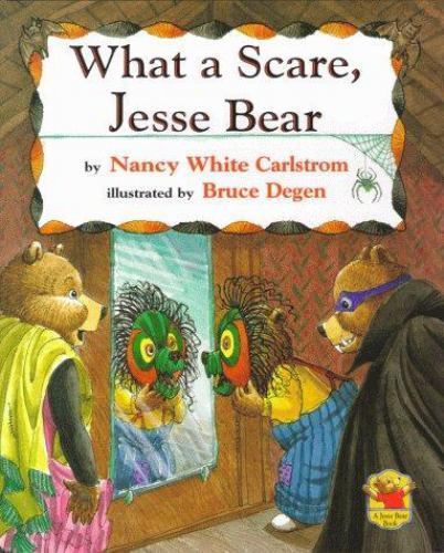 What a Scare, Jesse Bear by Nancy White Carlstrom (1999, Hardcover) for ...