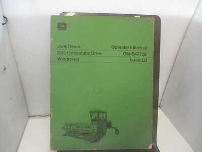 John Deere 880 Hydrostatic Drive Windrower Operator's Manual OME47726 ...
