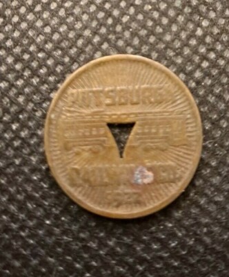 1922 PITTSBURGH RAILWAYS CO GOOD FOR ONE FARE TRANSIT TOKEN! e3414DXX ...