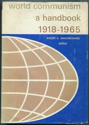 Witold S SWORAKOWSKI / World Communism A Handbook 1918-1965 1st Edition ...