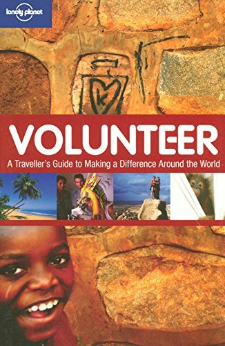 Volunteer: A Traveller's Guide to Making a Diff... by Charlotte Hindle ...