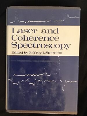 Laser and Coherence Spectroscopy By Jeffrey I Steinfeld, 1978 | eBay