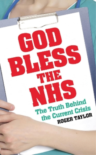 Roger Taylor God Bless the NHS (Poche) 9780571303649 | eBay