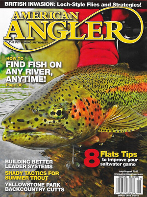 American Angler Fishing Magazine Finding Fish Summer Trout Yellowstone ...