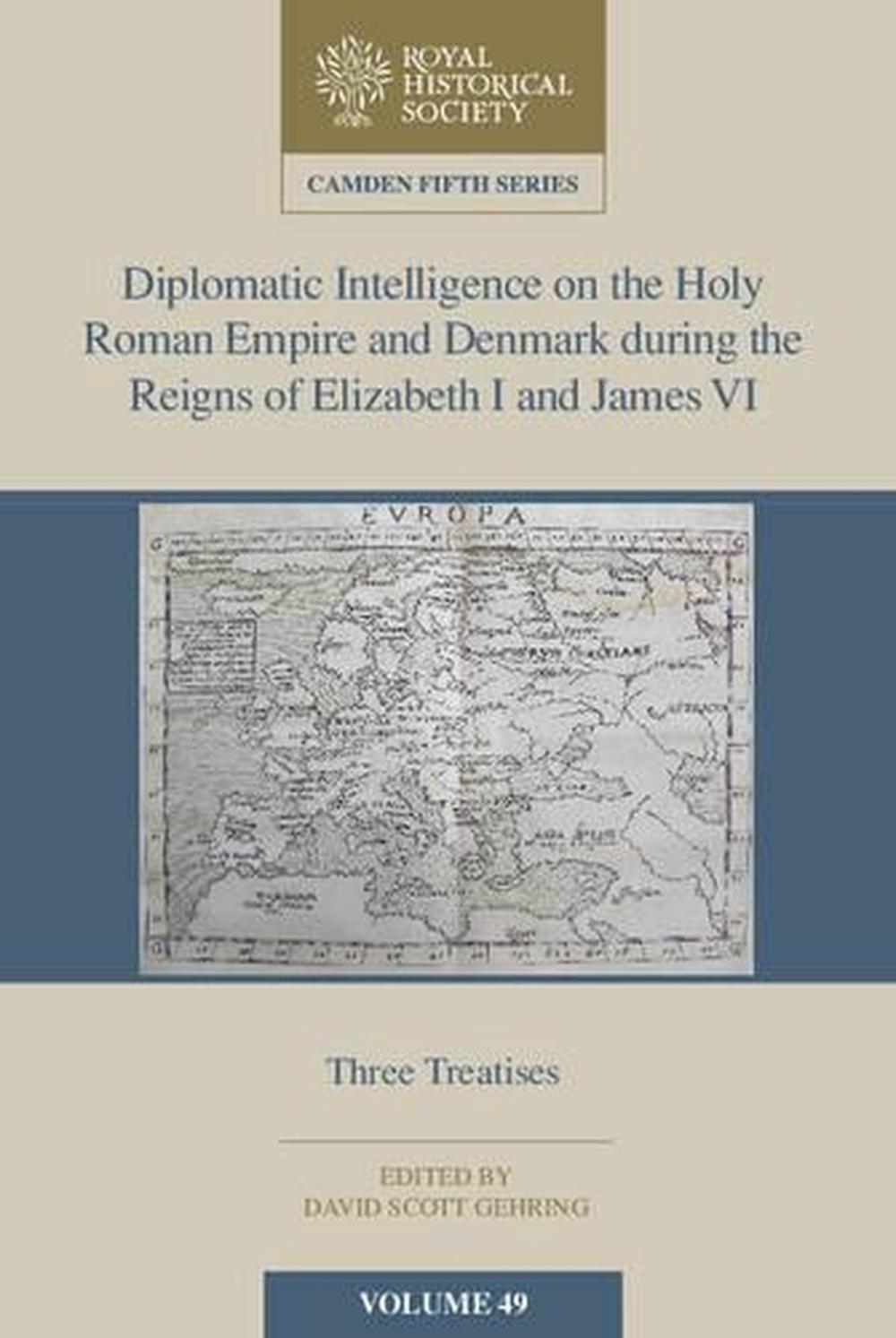 Diplomatic Intelligence on the Holy Roman Empire and Denmark during the ...