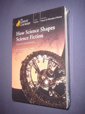 Teaching Co Great Courses DVDs : HOW SCIENCE SHAPES SCIENCE FICTION ...