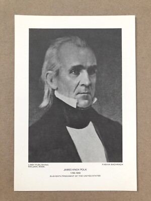 James Knox Polk Portrait, 11th U.S. President, Libby Publishing (5.5"x8 ...