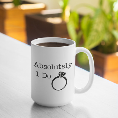 Absolutely I Do Mug - White 15oz Mug - Coffee Mug Tea Cup - The Office ...
