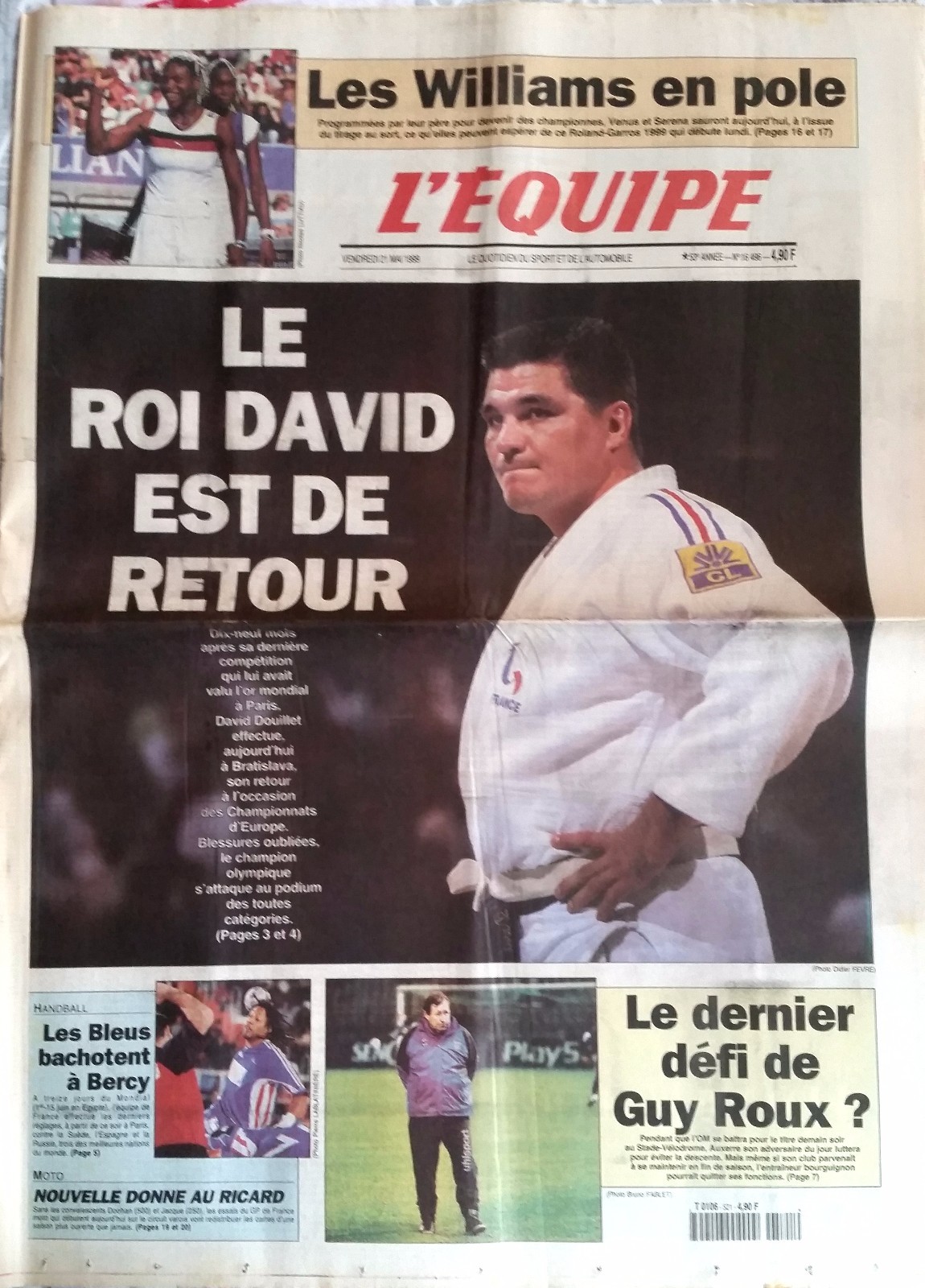 L'Equipe Journal 21/5/1999; Le roi David Douillet/ Les Williams en pole ...