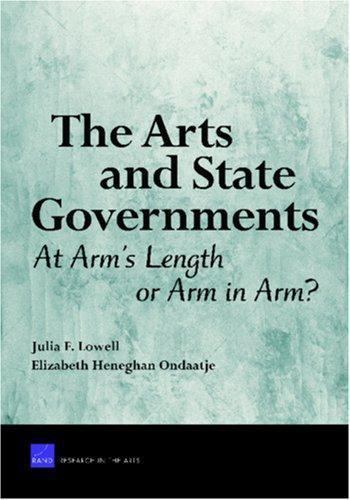 Arts and State Governments : At Arms Length on Arm in Arm? by Elizabeth ...