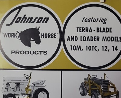 Johnson Lawn Garden Tractor Work Horse 10M 10TC 12 14 Loader Sales ...