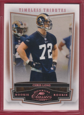 2008 Donruss Classics Timeless Tributes Bronze #209 Chris Long - 540🔥🏈🔥 ...