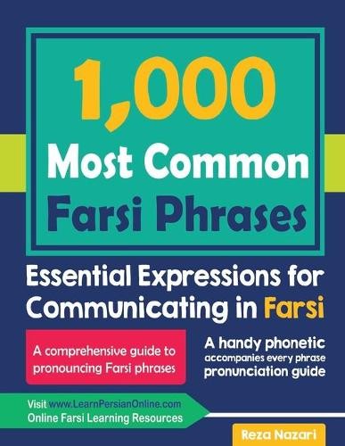 Reza Nazari 1000 Most Common Farsi Phrases (Poche) 9781637190029 | eBay
