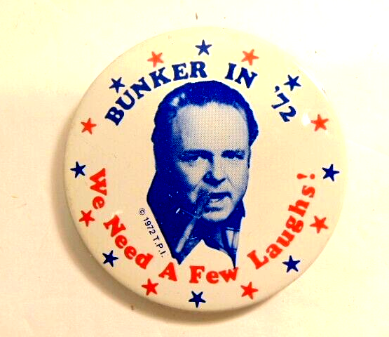 vintage 1972 Archie Bunker novelty presidential campaign pin "Bunker in ...