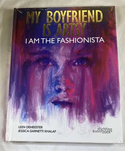 My Boyfriend Is Artsy, I Am the Fashionista by Leen Demeester and ...