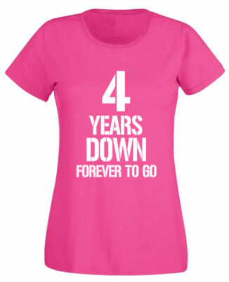 4 Years Down T-Shirt, 4th Wedding Anniversary Gifts Present For Wife ...