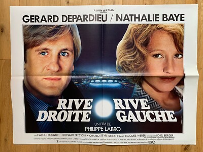 Affiche RIVE DROITE, RIVE GAUCHE - DEPARDIEU Nathalie BAYE 60x80cm ...