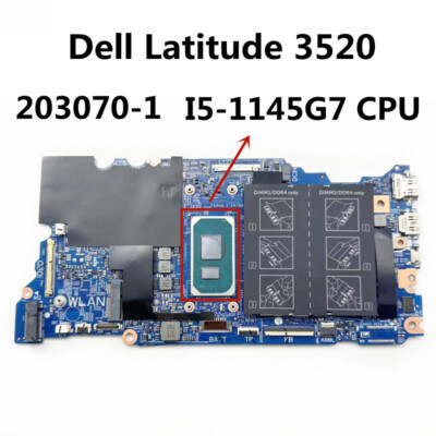 For Dell Latitude 3520 Laptop Motherboard 203070-1 With I5-1145G7 CPU ...
