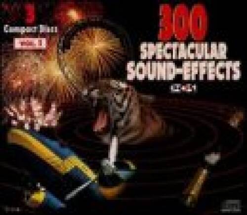 300 Spectacular Sound Effects, Vol 1 - Audio CD By Various Artists ...